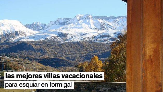 Los mejores alojamientos para esquiar en Formigal, la estación de esquí ...